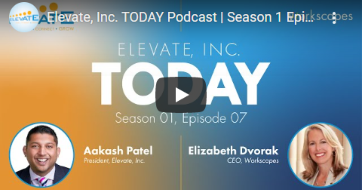 Workscapes CEO Elizabeth Dvorak Featured in Elevate… | Workscapes